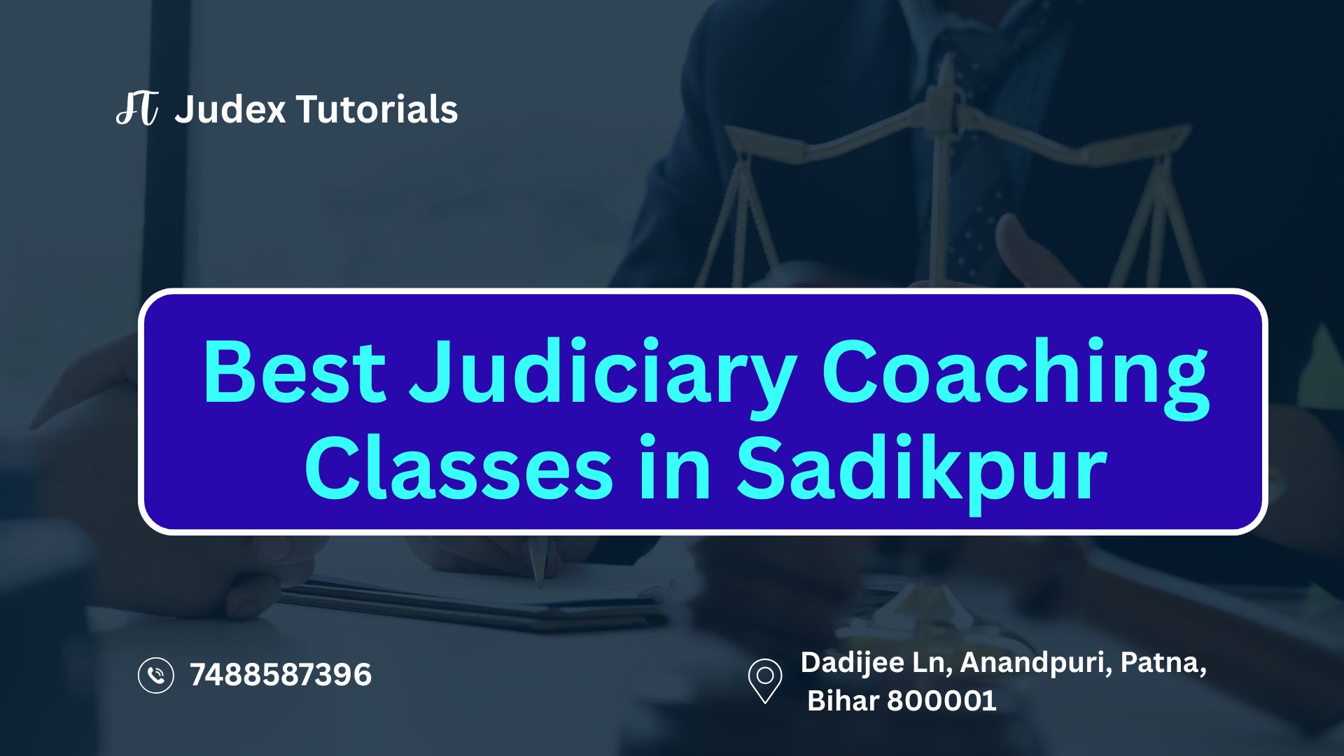 Best Judiciary Coaching Classes in Patna Locations - Judex Tutorials