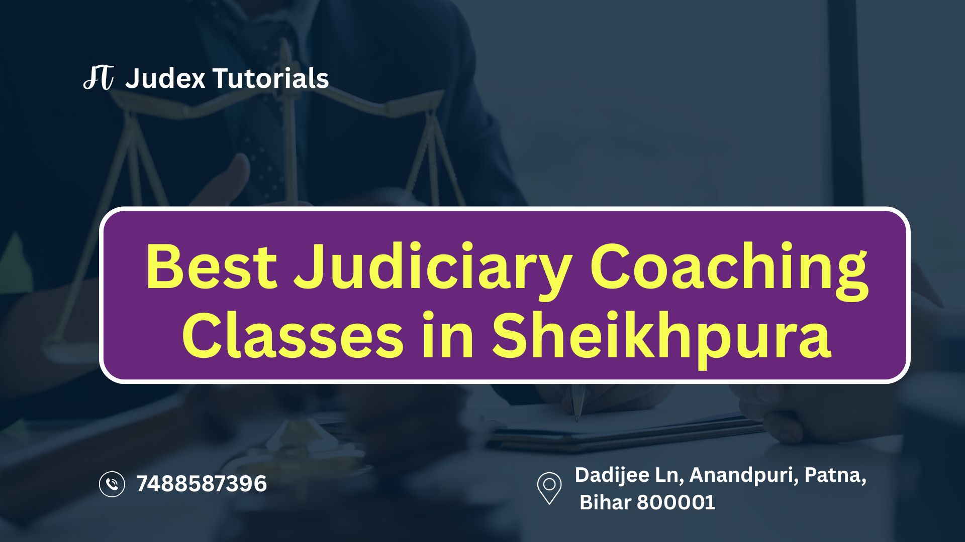 Best Judiciary Coaching Classes in Patna Locations - Judex Tutorials