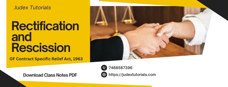 Rectification and Rescission Of Contract